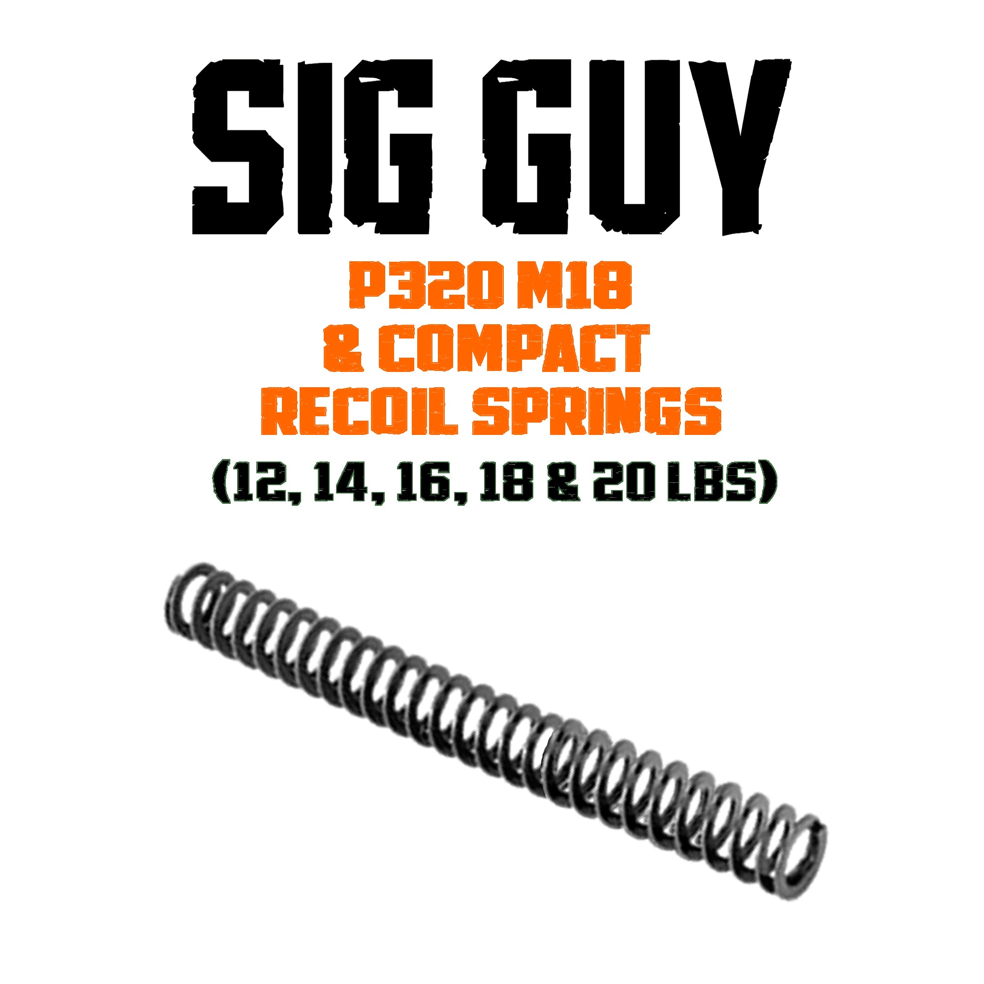 Sig Guy P320 M18 & P320 Compact Single Flat Wire Recoil Springs